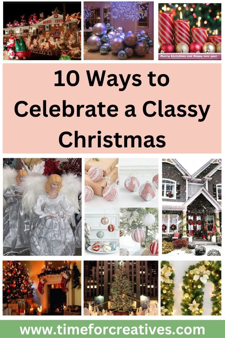10 Ways to Celebrate a Classy Christmas | Time for Creatives