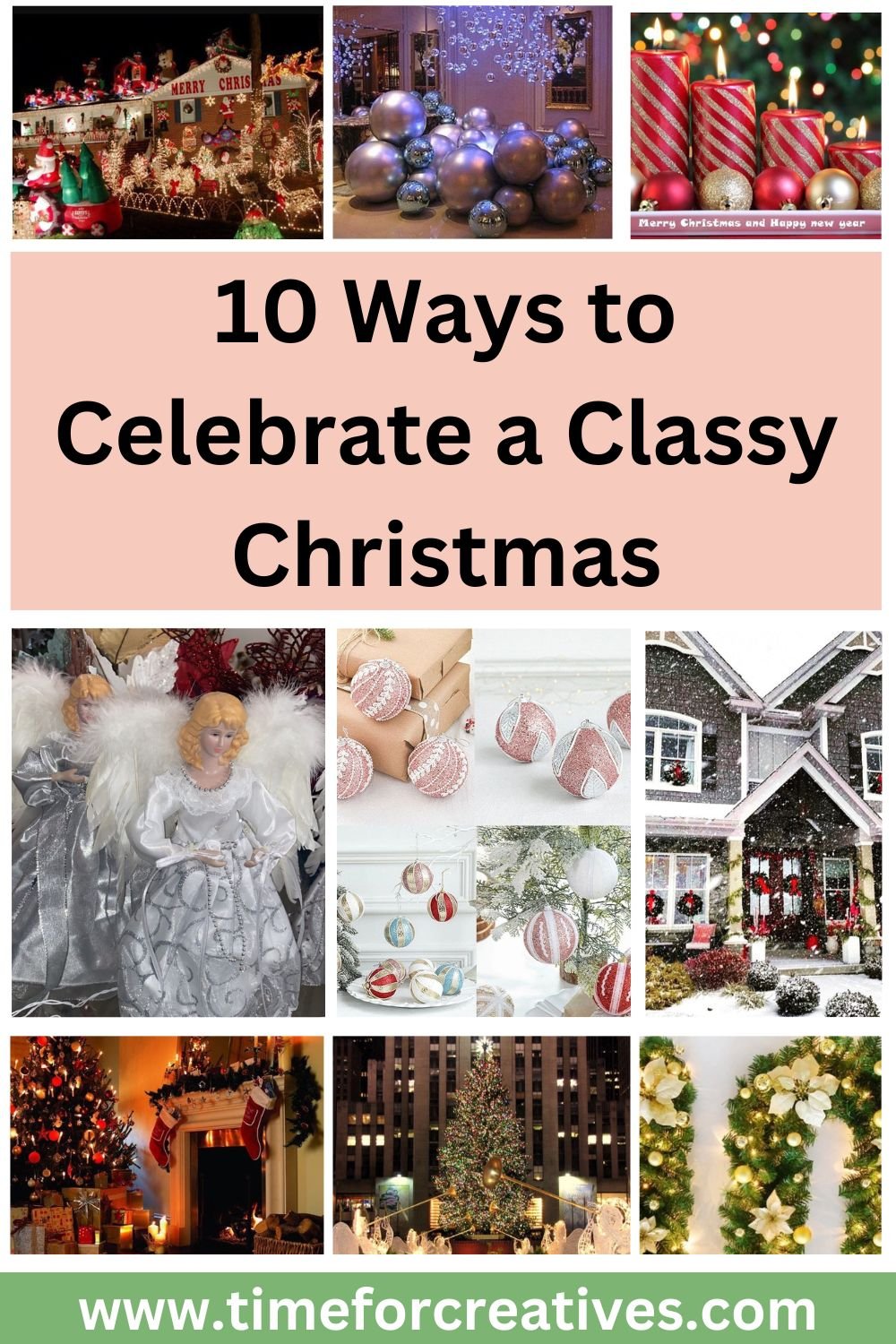 10 Ways to Celebrate a Classy Christmas - Time for Creatives