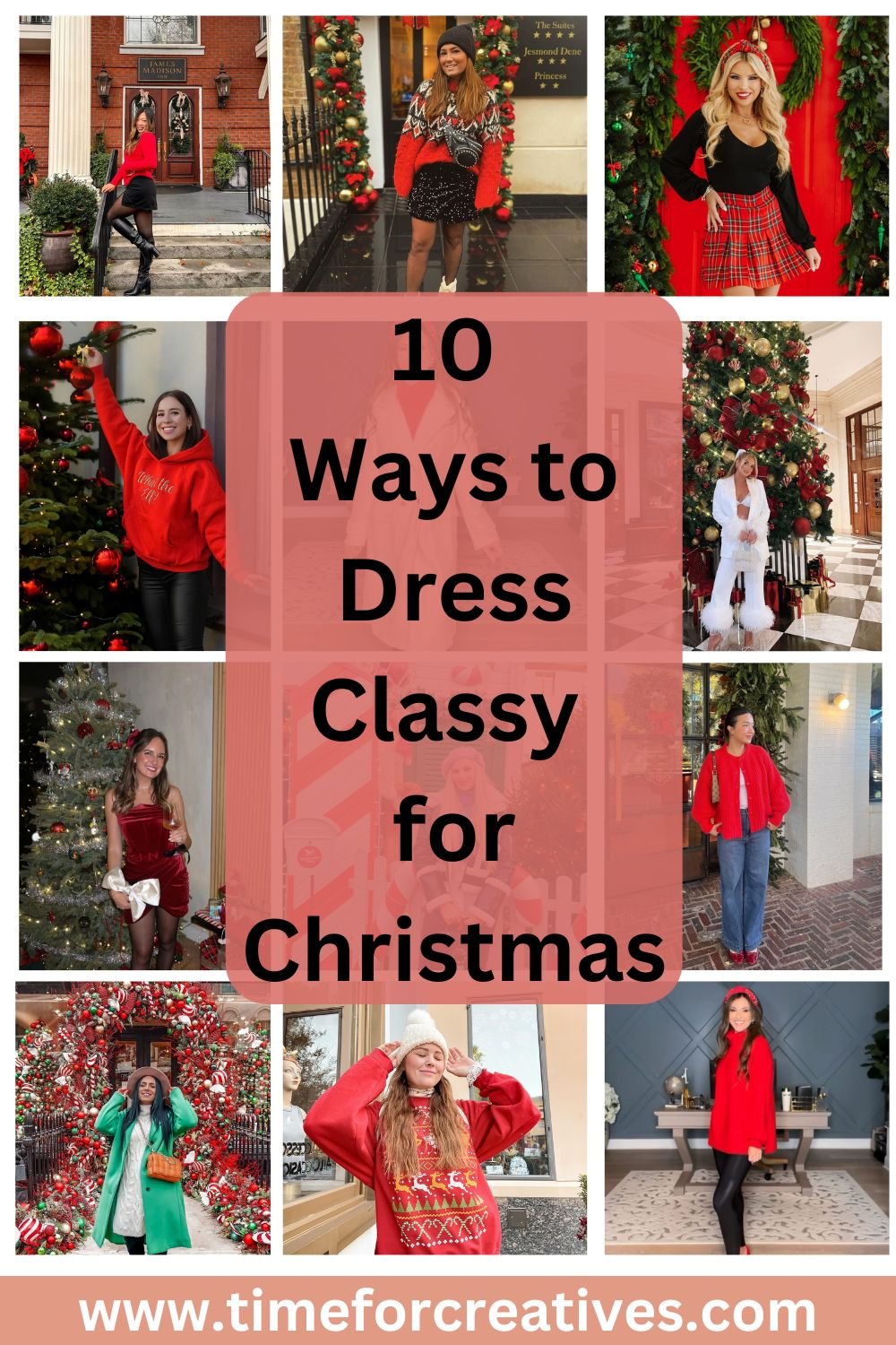 10 Ways to Dress Classy for Christmas | Time for Creatives